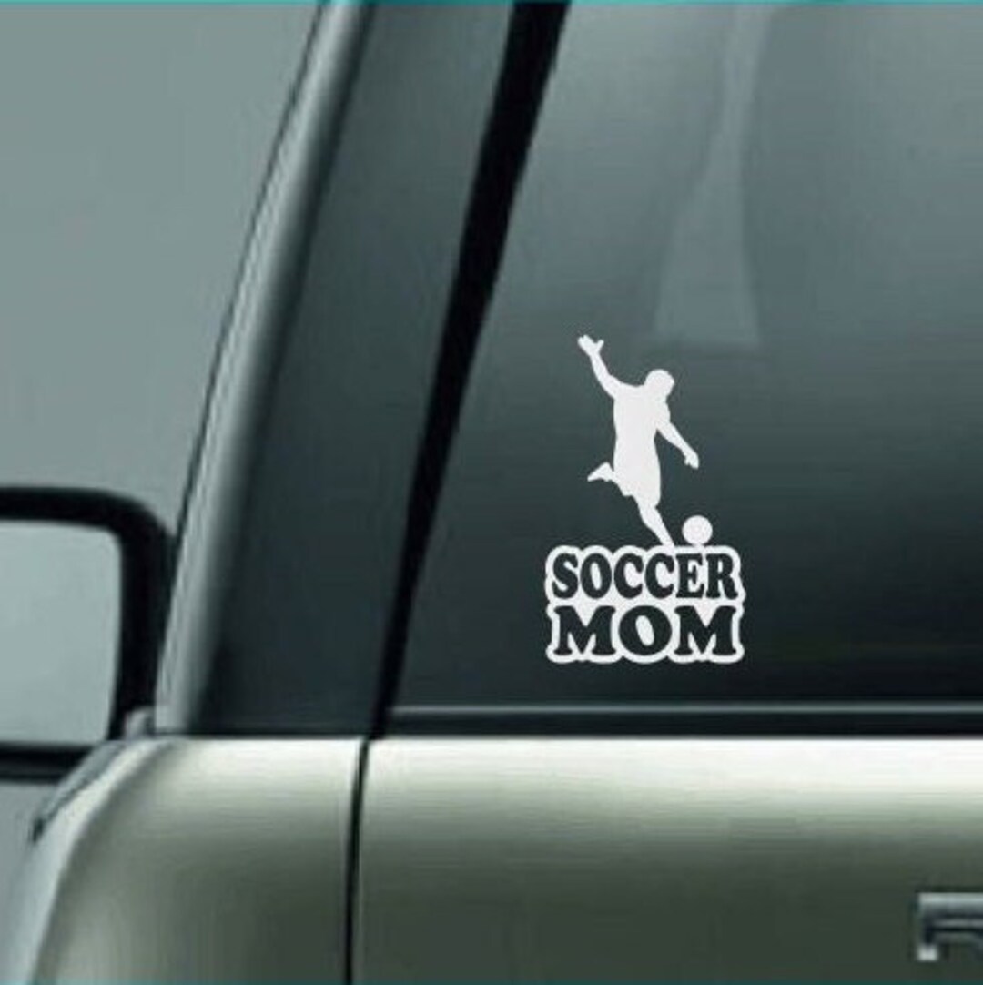 Soccer Mom Soccer Mom Car Decal Soccer Mom Sticker Soccer Decal