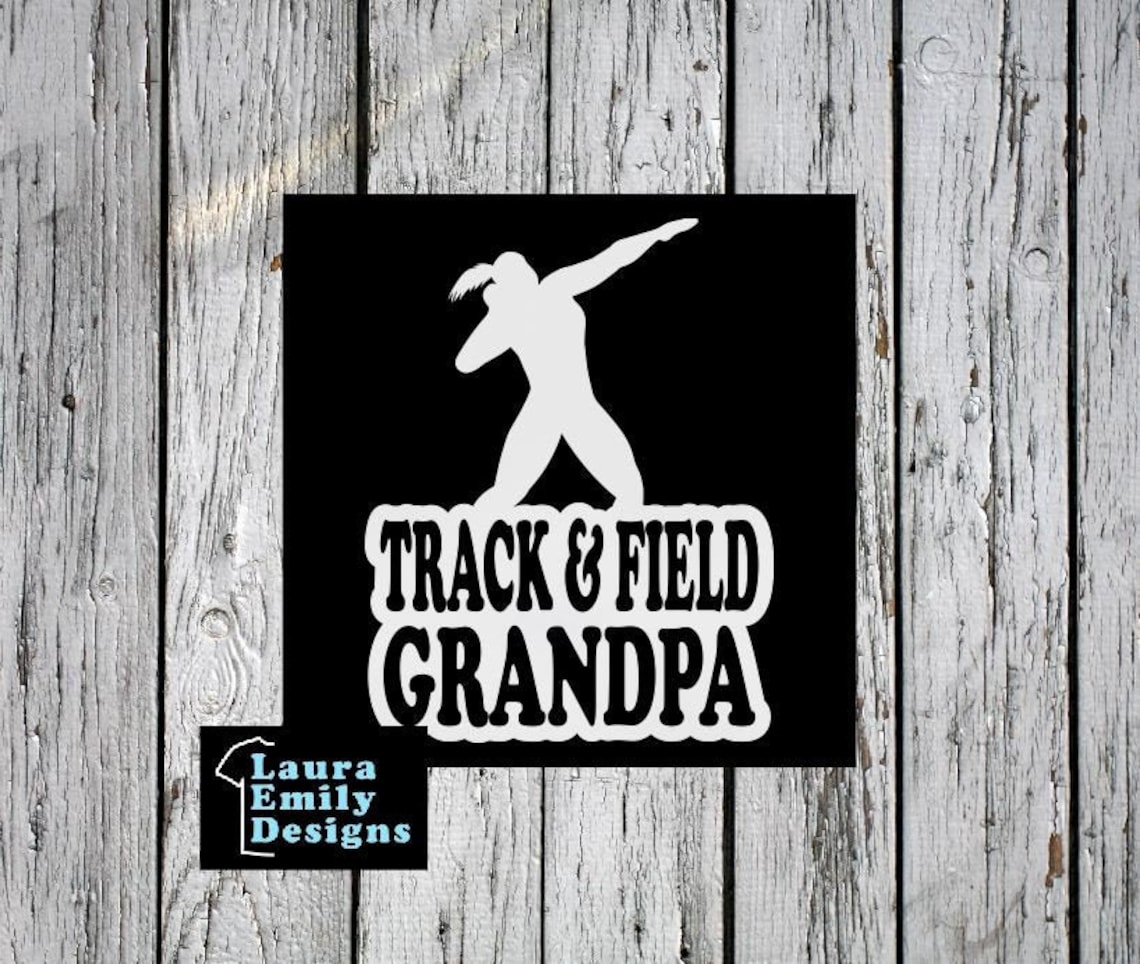 Track & Field Grandpa Track and Field Grandpa Car Decal Shot - Etsy