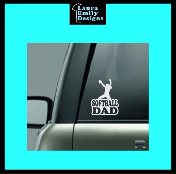 Softball Dad Softball Dad Car Decal Softball Dad Sticker - Etsy