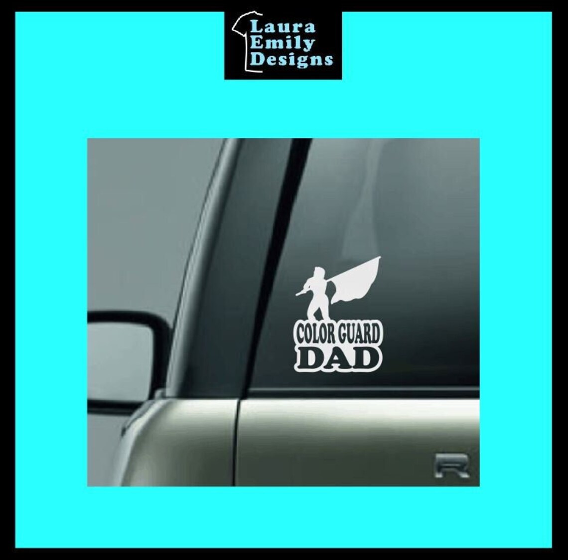 Color Guard Dad Decal High School Color Guard Flag Twirler | Etsy