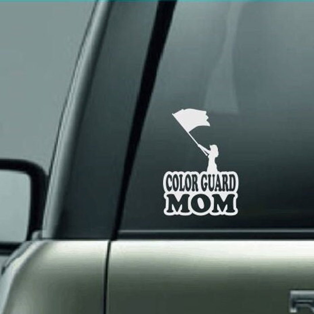 Color Guard Mom Decal, High School Color Guard, Flag Twirler, Color ...