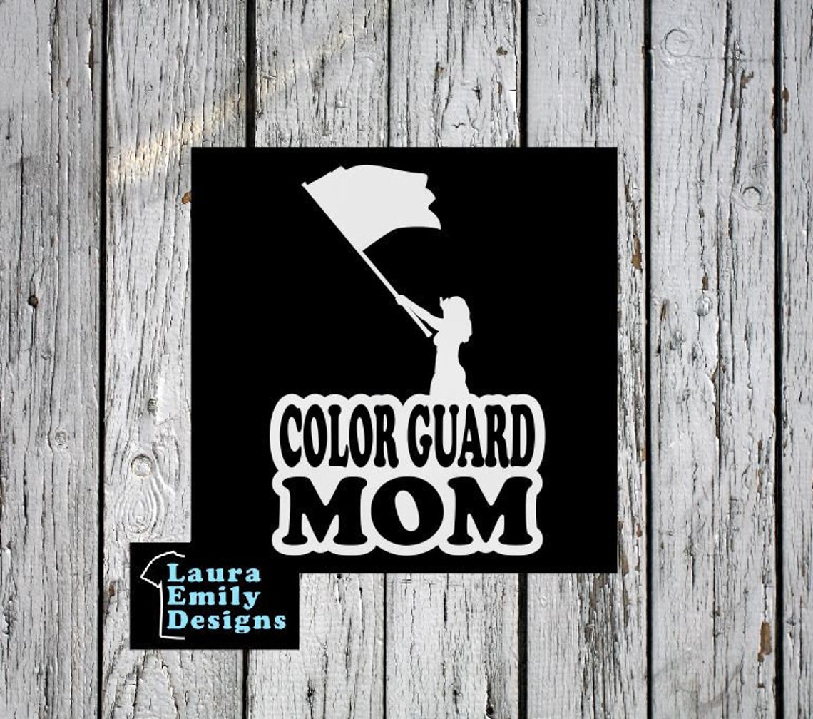 Color Guard Mom Decal High School Color Guard Flag Twirler - Etsy