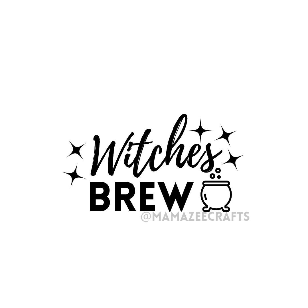 Witches Brew SVG, Witches Brew PNG, Witches Brew Sign, Witches Brew ...