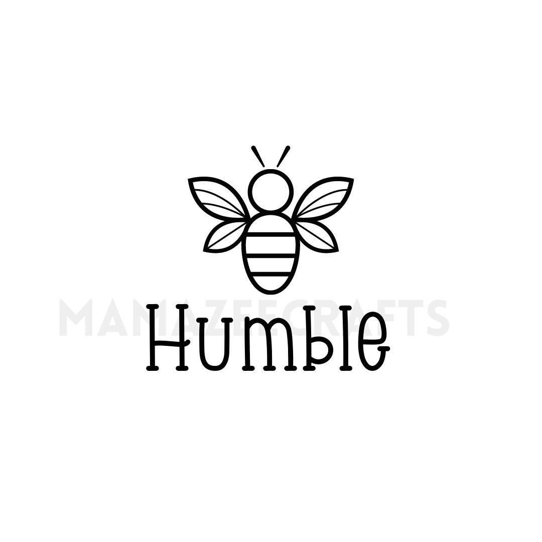 Bee Humble SVG Files for Cricut, Bee Humble, SVG for Silhouette, Bee ...