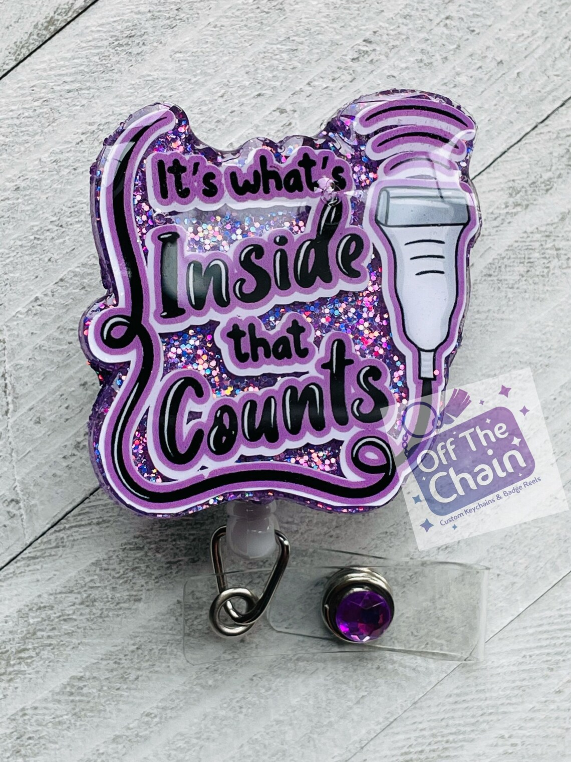 It’s What’s Inside That Counts Ultrasound Probe/transducer Badge Reel ...