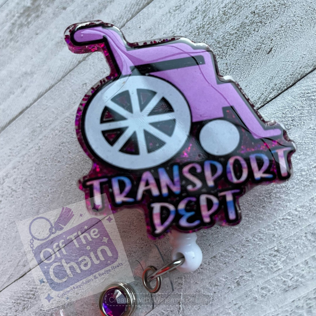 Hospital Transport Department/patient Transporter Badge Reel - Etsy