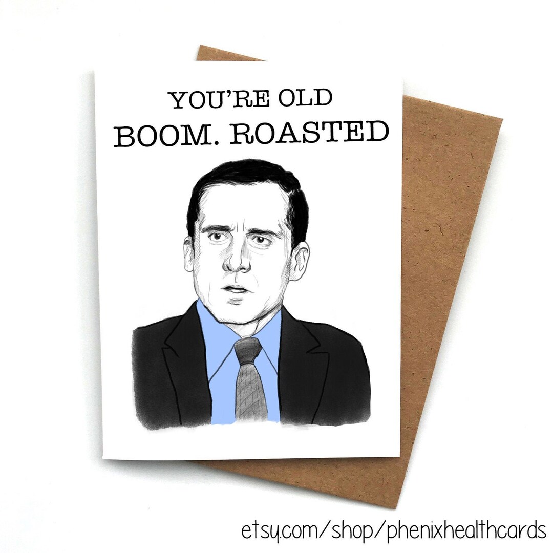 Greeting Card the Office Michael Scott Happy Birthday Boom Roasted ...