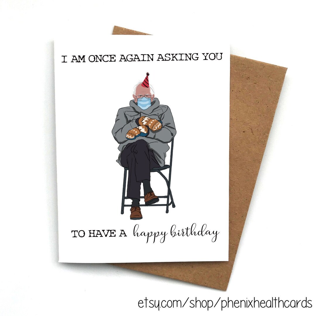 Greeting Card Bernie Sanders Funny Birthday Card, Bernie Sanders Meme ...