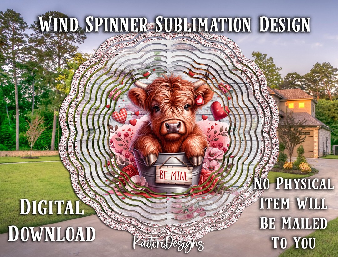 Valentine Highland Cow in Bucket Wind Spinner Sublimation Design ...