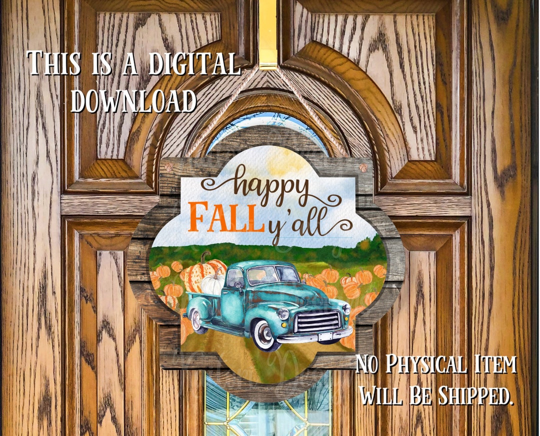 Happy Fall Y'all Blue Truck in Pumpkin Field Quatrefoil Door Hanger ...
