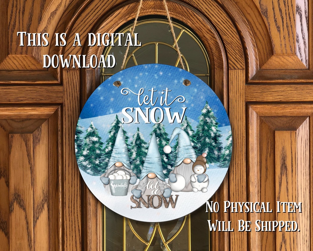 Let It Snow Winter Gnomes Round Door Hanger Sublimation Design- Digital ...