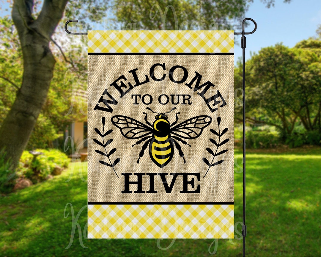 Welcome to Our Hive Bee Garden Flag Sublimation Design-digital Download ...