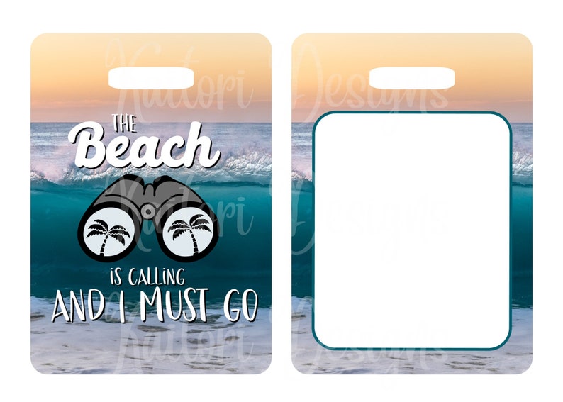 The Beach is Calling and I Must Go Luggage ID Tag Sublimation Design ...