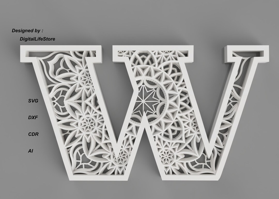 Layered Mandala Letter W,LASER CUT FILES Laser Cut ,cnc Router File ...