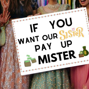 Buy If You Want Our Sister Pay up Mister, Wedding Engagement, Banner ...