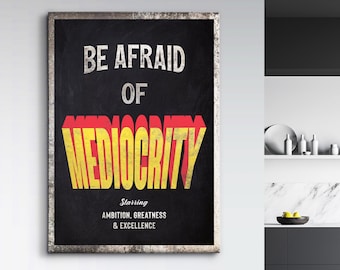 Mediocrity Poster - Etsy