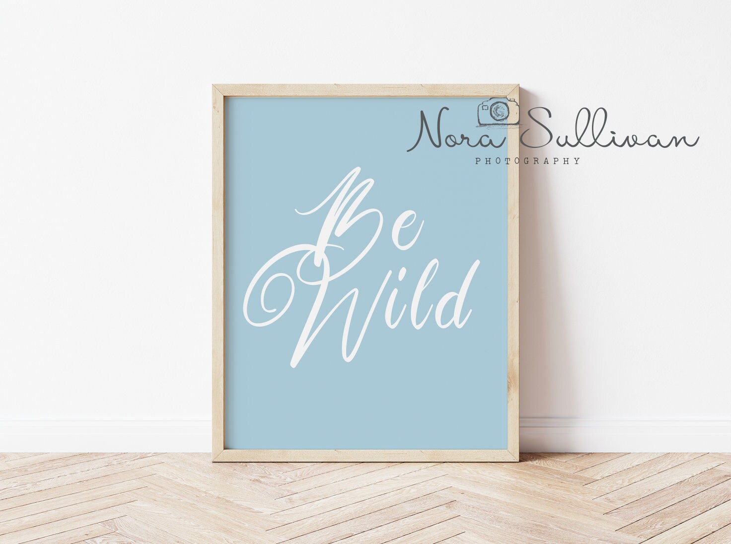 Be Wild Poster, Printable Poster, Printable Quote, Typography Print ...