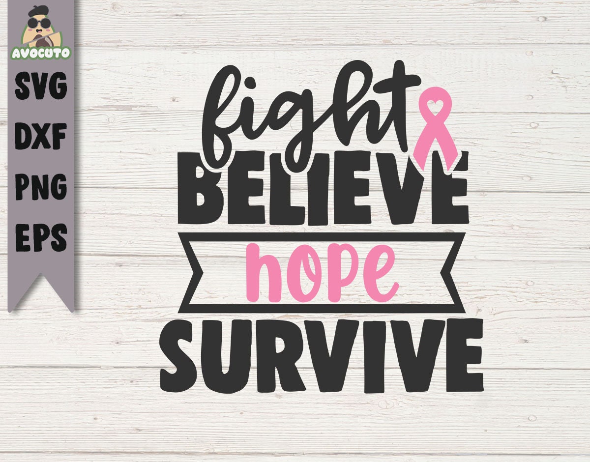 Fight believe hope survive svg / cancer awareness cut / | Etsy
