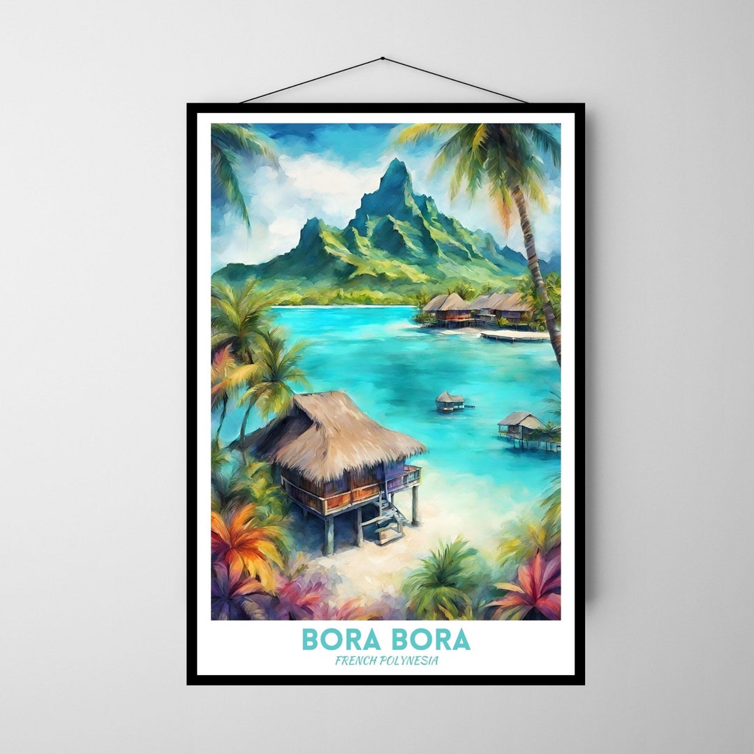 Bora Bora Digital Download, Bora Bora Poster Print, Bora Bora Poster ...