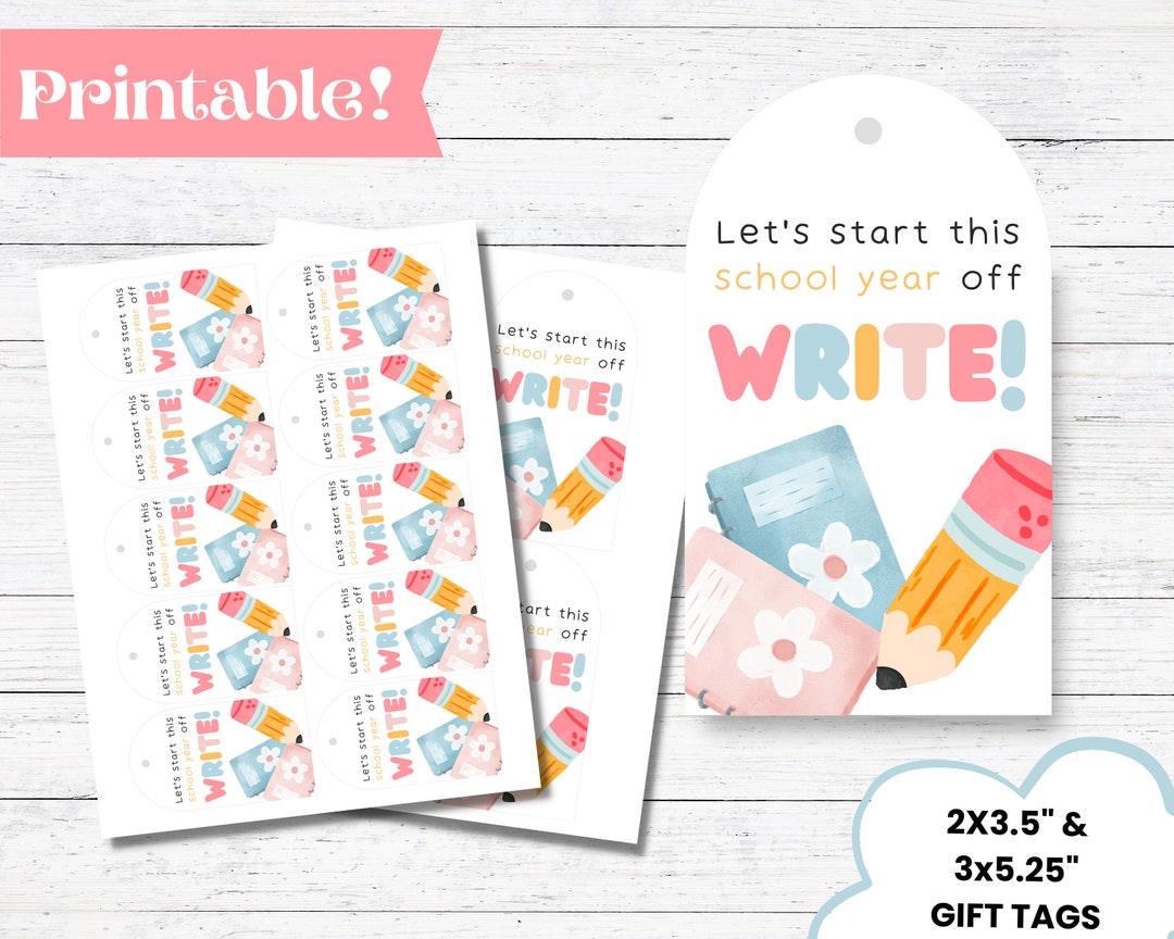 Back to School Gift Tag Printable Let's Start This School Year off ...