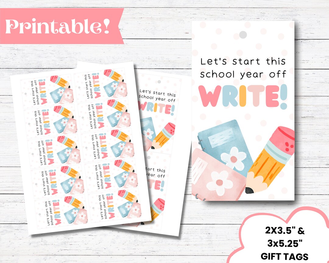 Back to School Gift Tag Printable Let's Start This School Year off ...