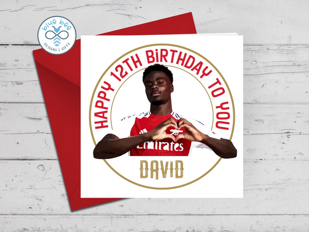 Arsenal Bukayo Saka Birthday Card personalised NAME and AGE MCFC Happy ...