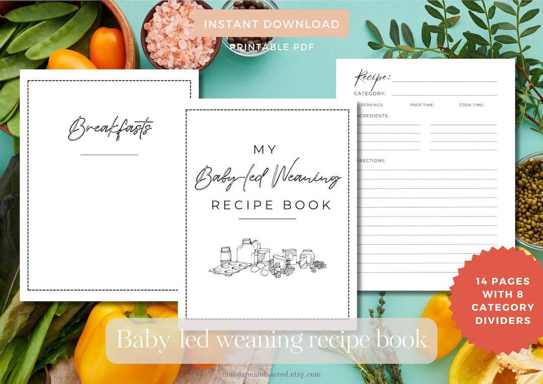 Printable Baby-led Weaning Recipe Book - Customizable Baby-led Weaning ...