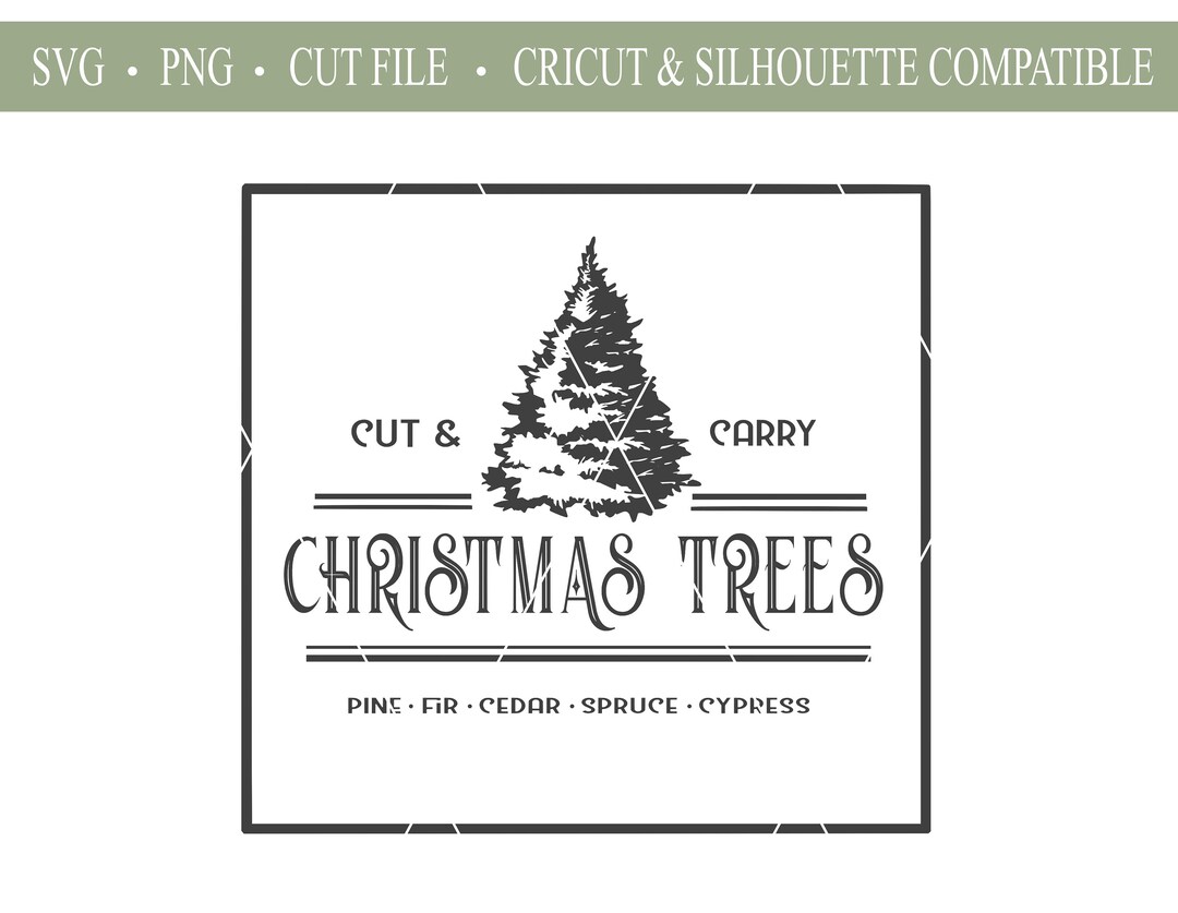 Tree Farm SVG File, Christmas SVG File, Farmhouse SVG File, Vector ...