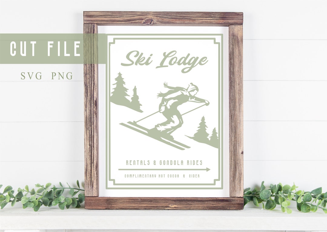 Vintage Ski Lodge SVG File, Christmas SVG File, Ski SVG File, Vector ...