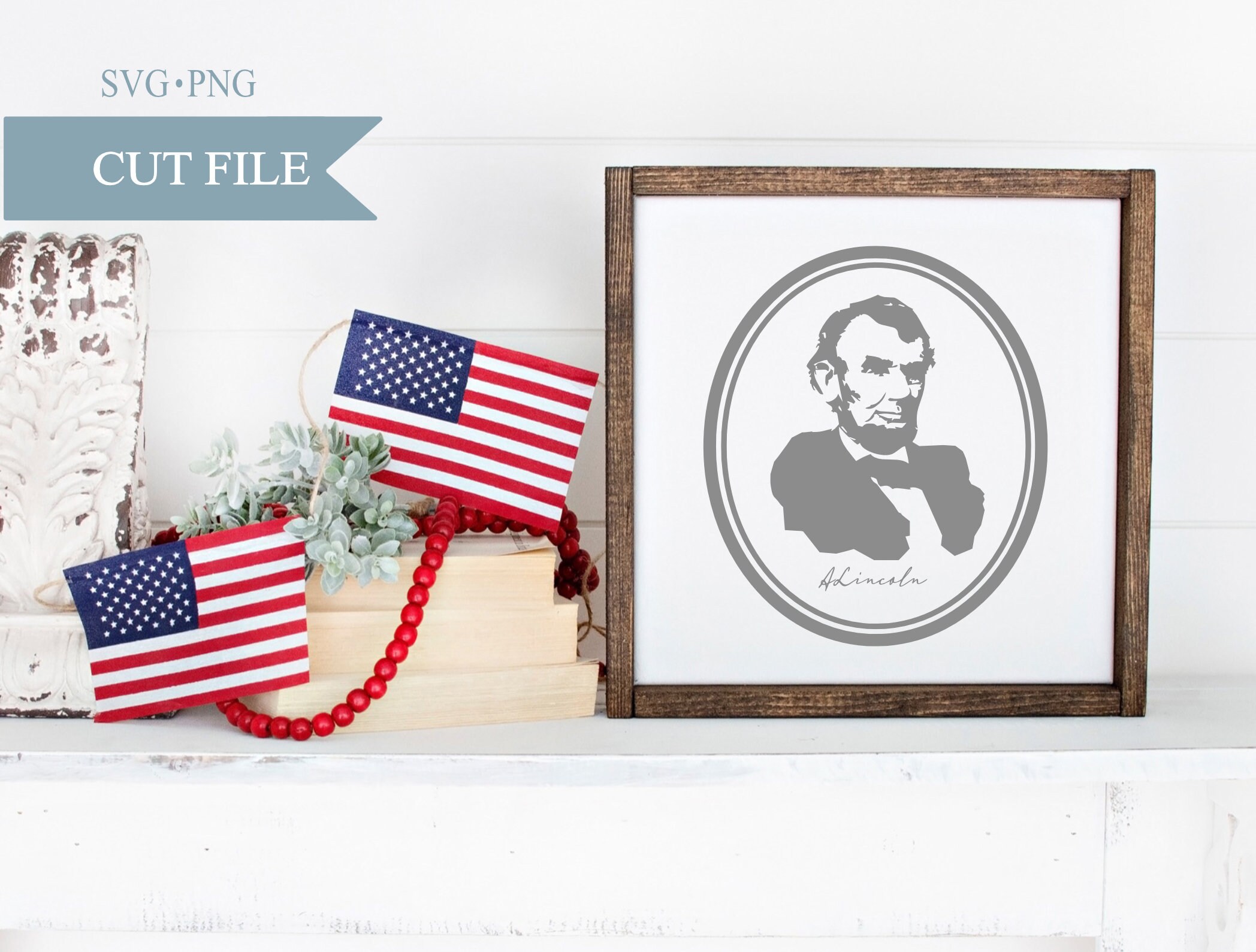 America SVG File Lincoln SVG File President SVG File - Etsy