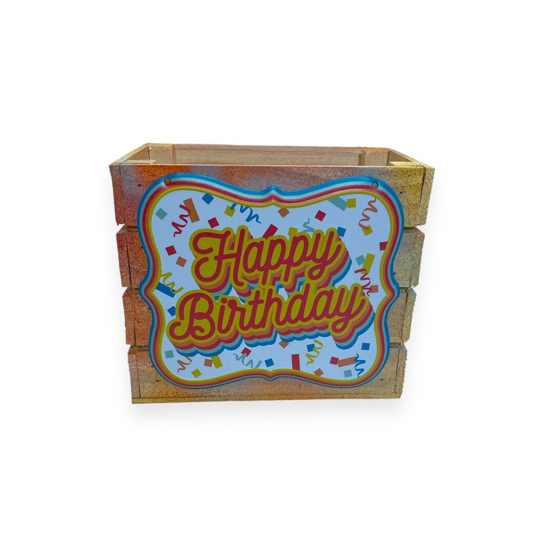 Happy Birthday Wooden Crate, Multifunctional Decor & Gift Box, Birthday ...