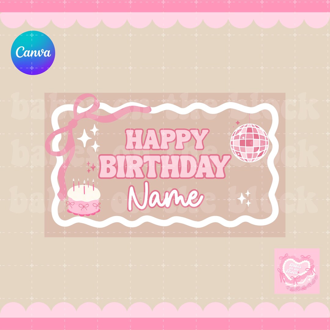 Happy Birthday Banner • Editable Canva Birthday Banner • Girly Coquette ...