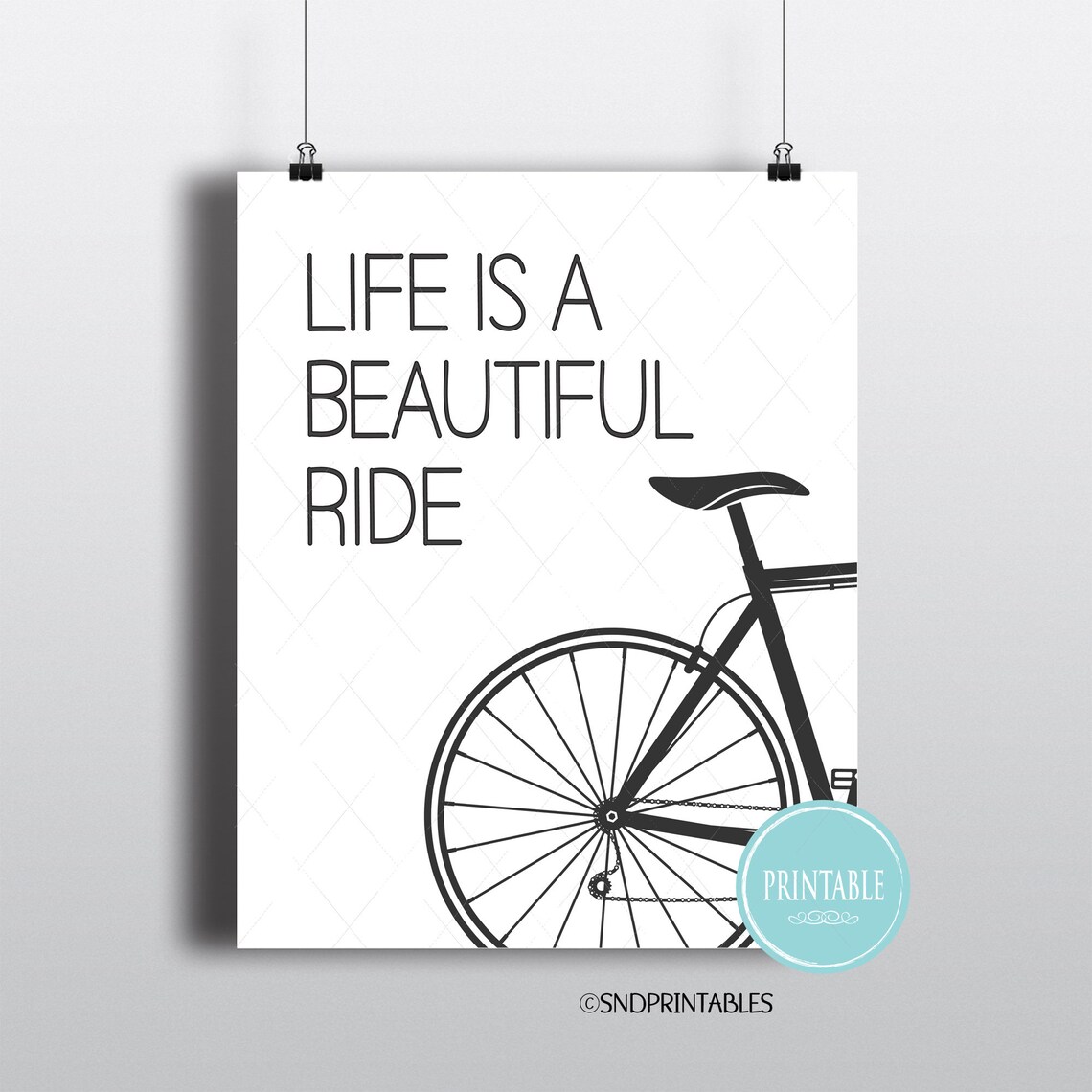 Life is a Beautiful Ride Printable in 8 X 10 and 12 X 16 Digital File ...