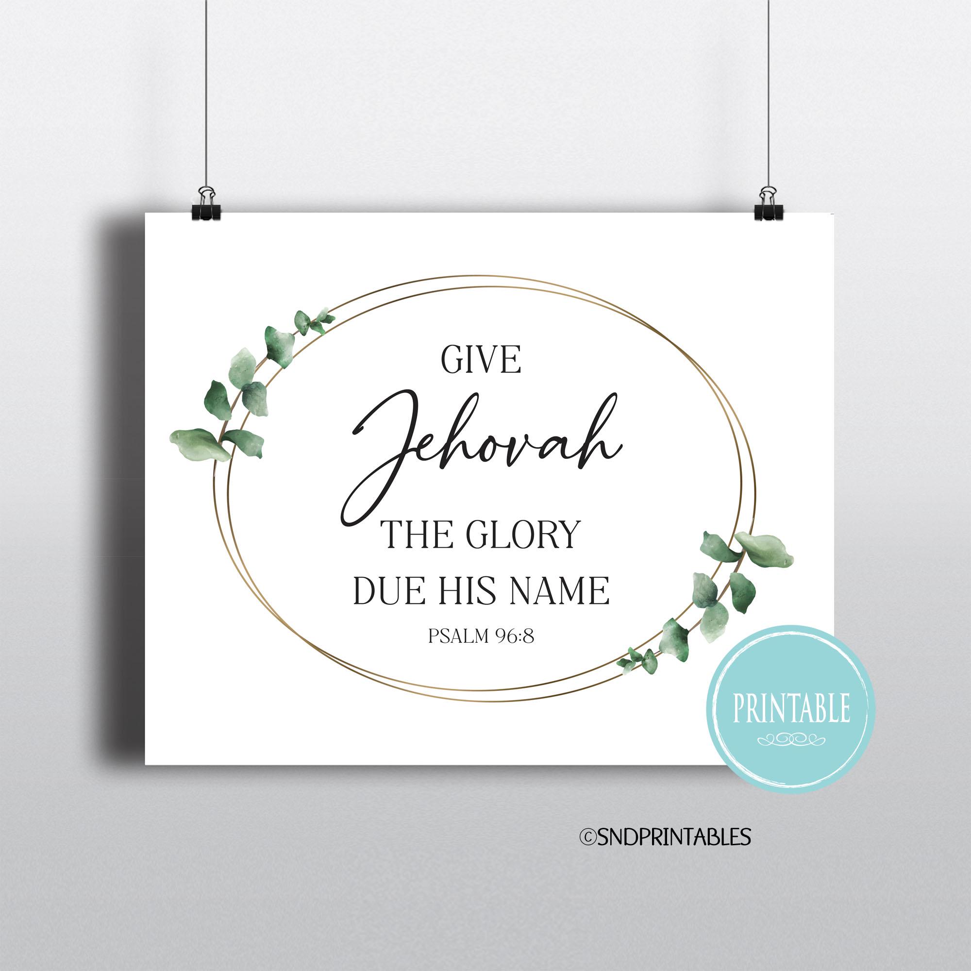 2025 JW Year Text Horizontal - Give Jehovah the Glory of His Name Wall ...