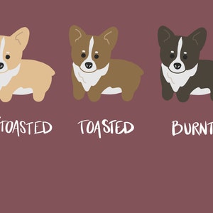 Funny Corgi Untoasted Toasted Burnt Tshirt | Etsy