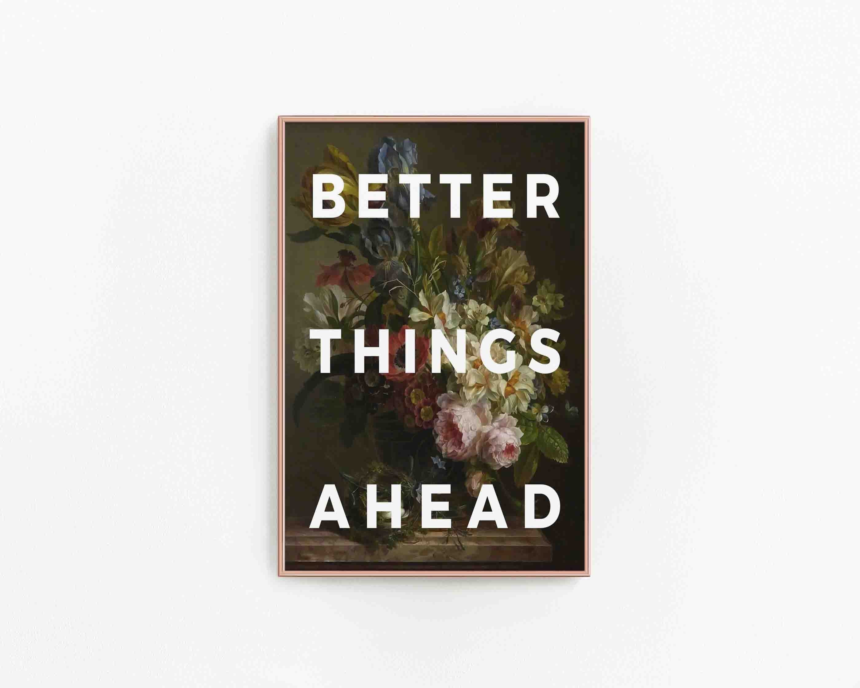 Better Things Ahead Print Quote Art Print Altered Art | Etsy