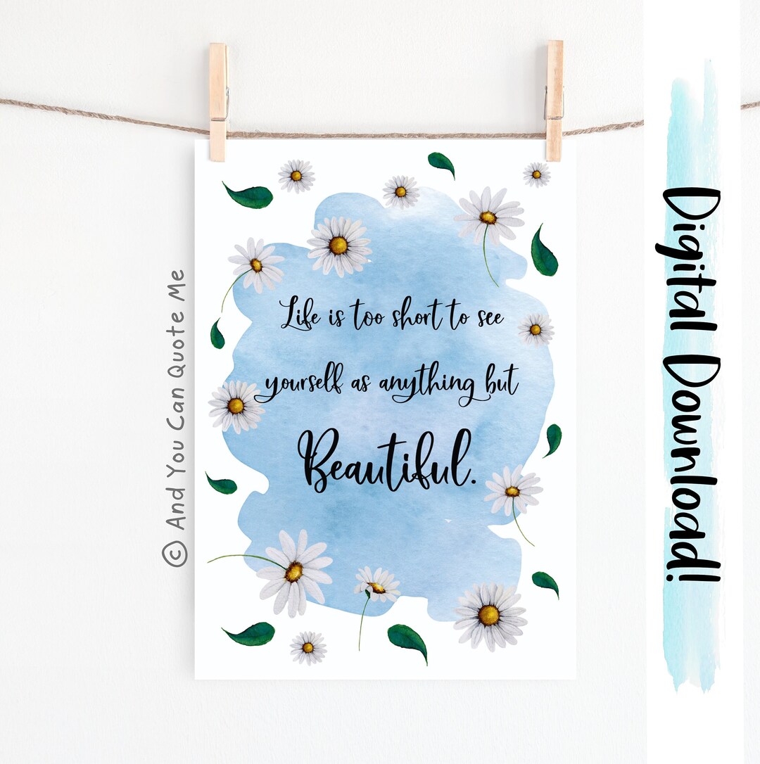 Self Esteem Quote, Quote Art Print, Digital Wall Art Floral, Positivity ...