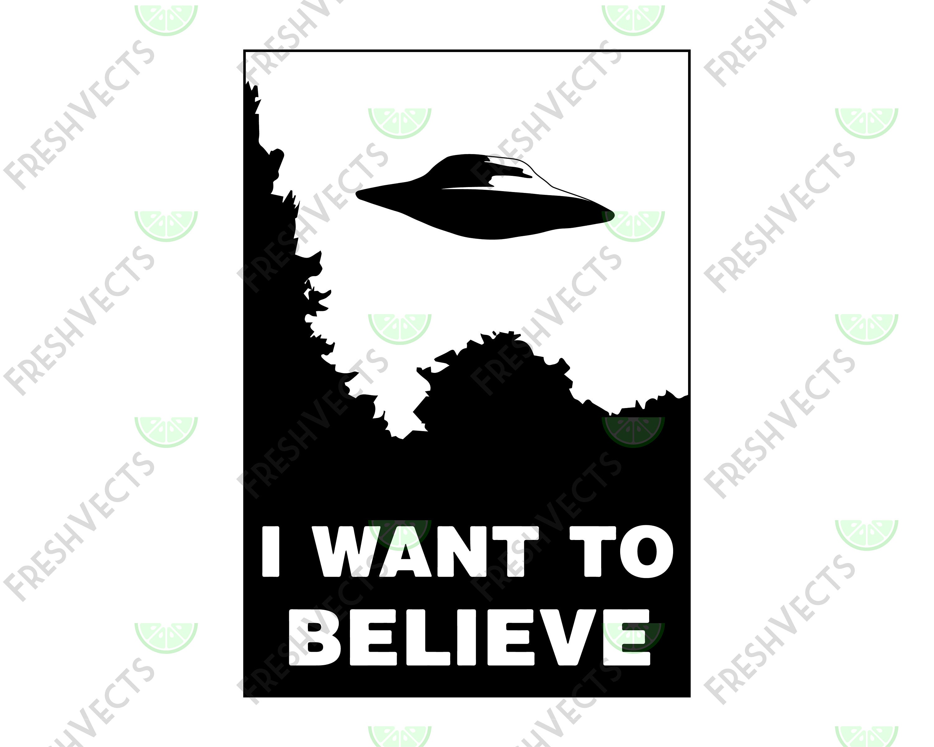 I Want to Believe | SVG Cut File for Cricut and Silhouette | Commercial ...
