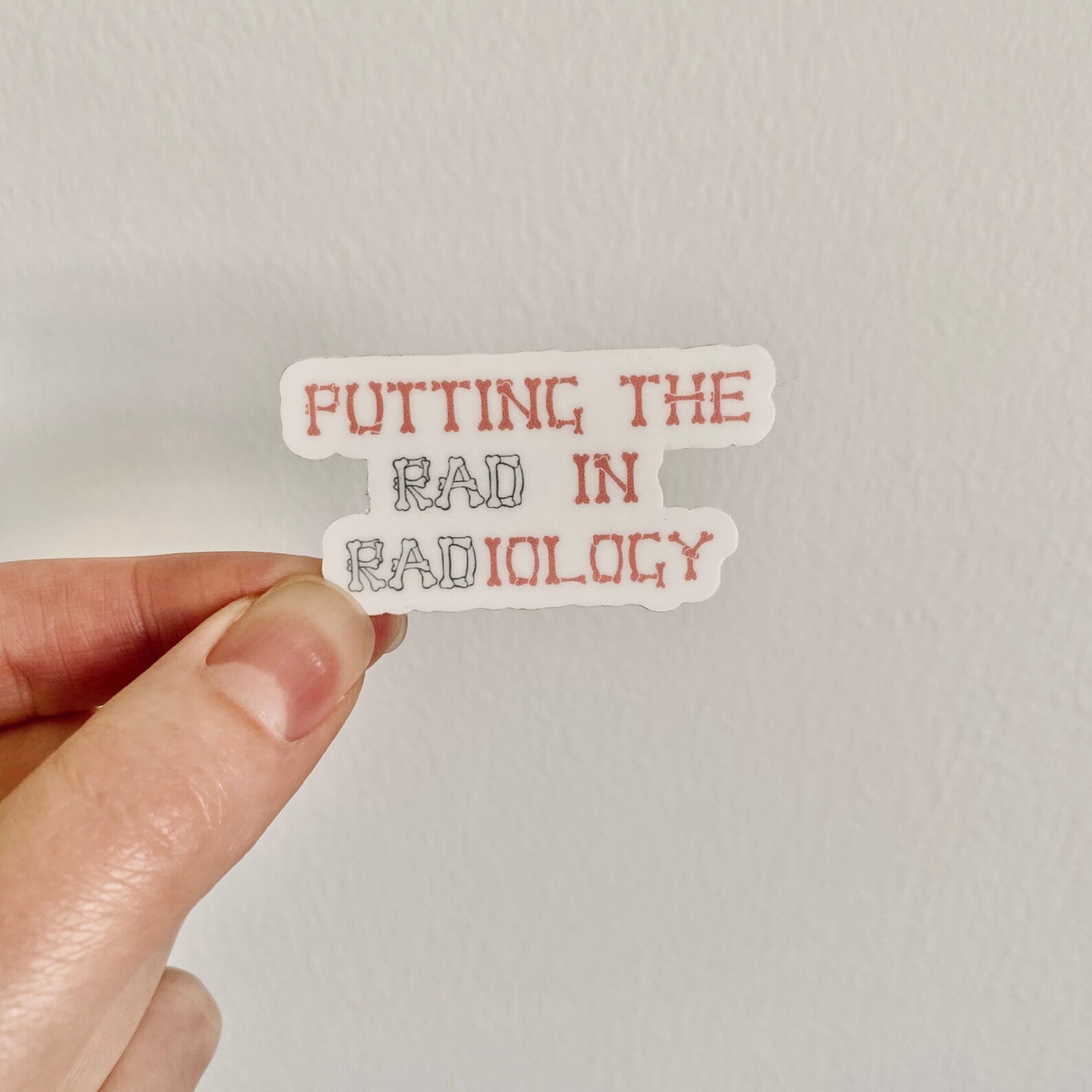 Putting the Rad in Radiology Sticker, Radiology Stickers, Radiology ...