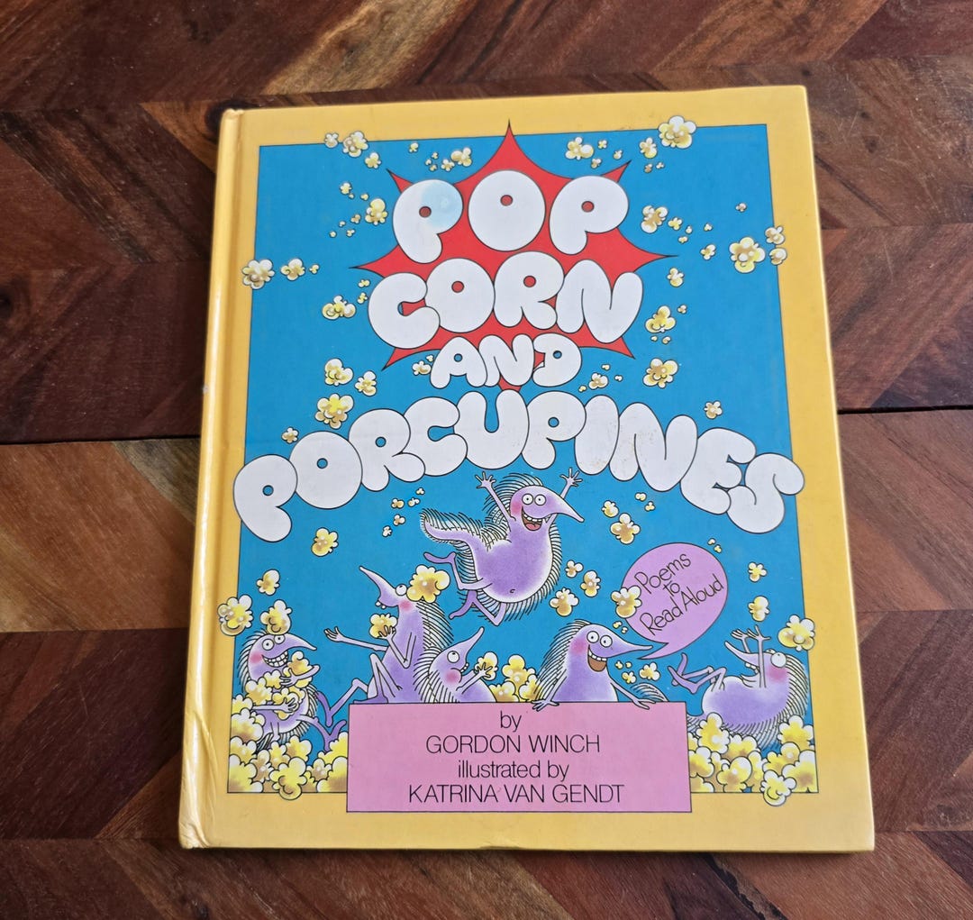 Vintage Children's Book - Pop Corn and Porcupines - Gordon Winch - 1984 ...