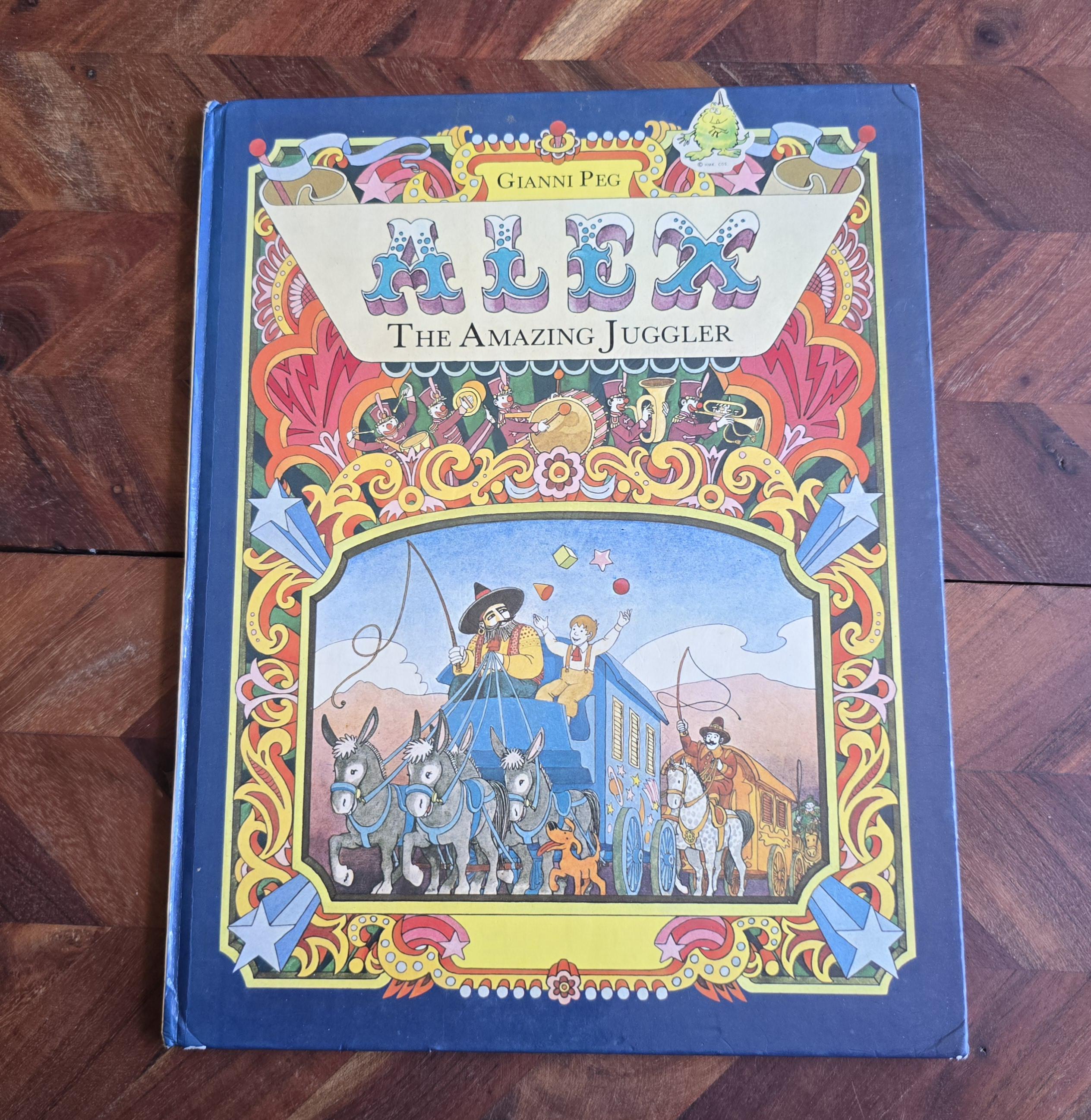 Vintage Children's Book - Alex the Amazing Juggler - Gianni Peg ...
