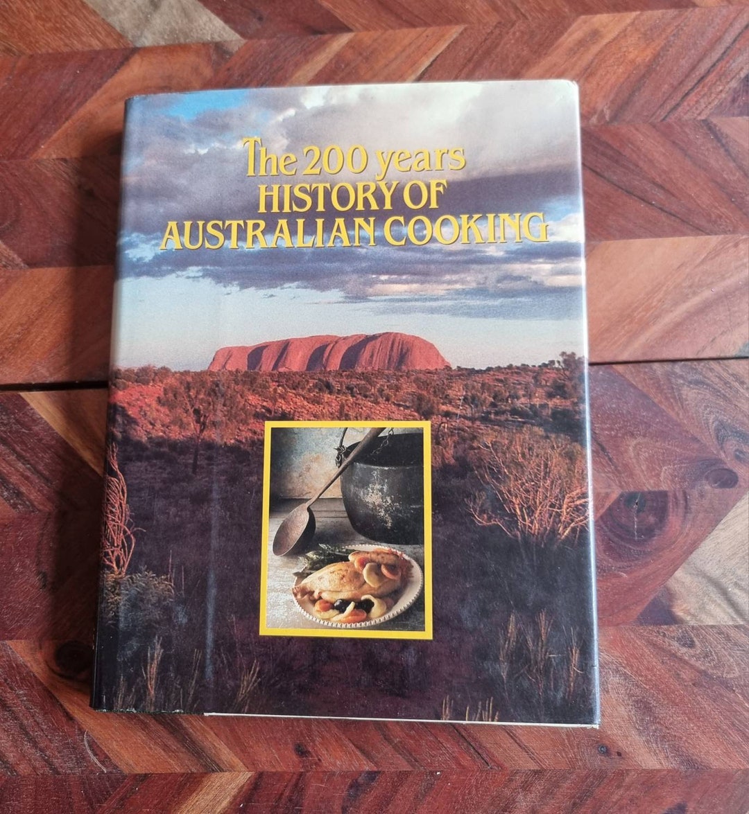 Vintage Cookbook - the 200 Years History of Australian Cooking - Hard ...