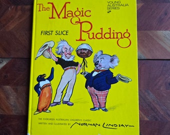 A Slice of Magic Pudding the Evergreen Australian Children's Classic by ...