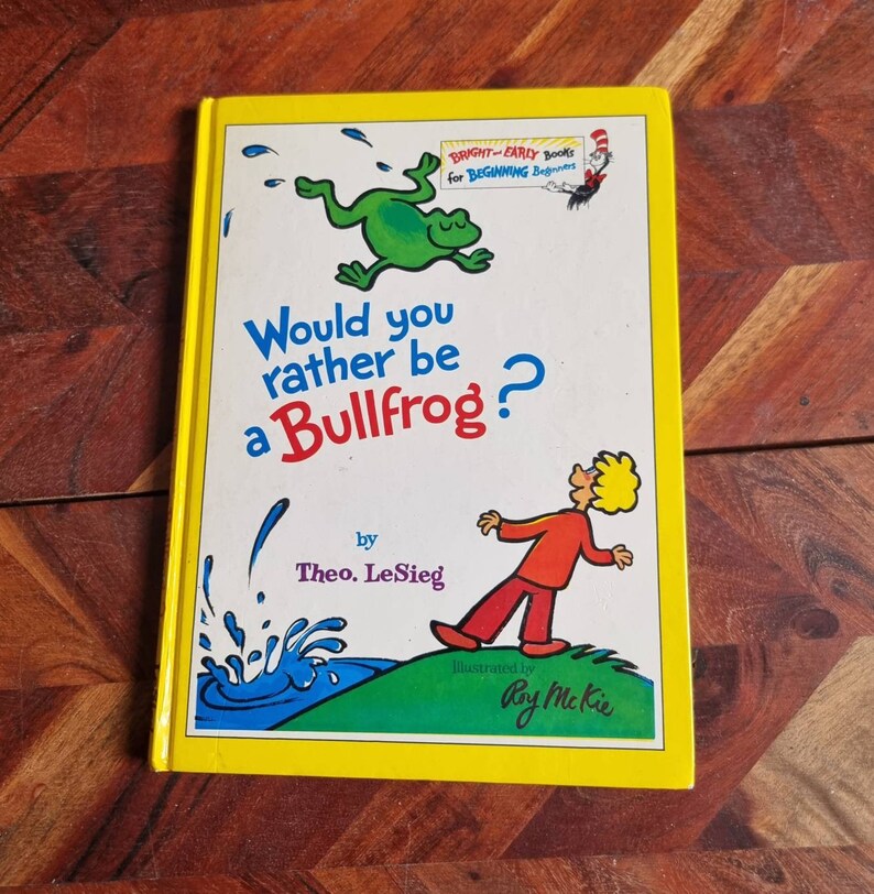 Vintage Children's Book - Would You Rather Be A Bullfrog? by Theo ...