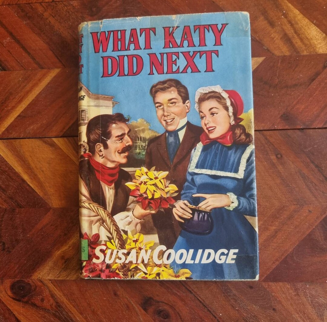Vintage Children Books - What Katy Did Next - Susan Coolidge - Hamlyn ...