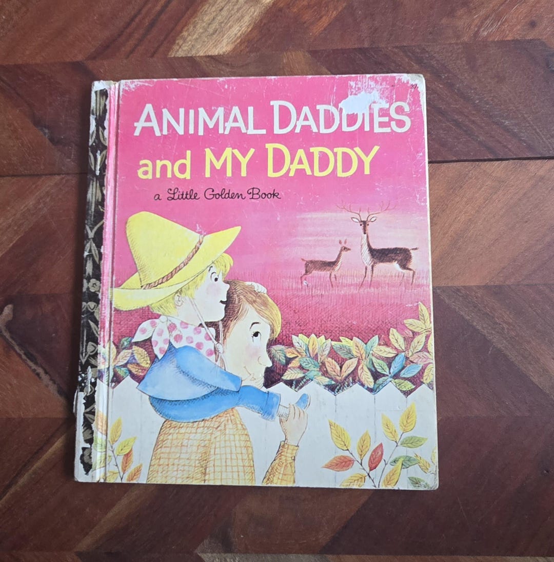 Vintage Children's Book - Little Golden Book - Animal Daddies and My ...