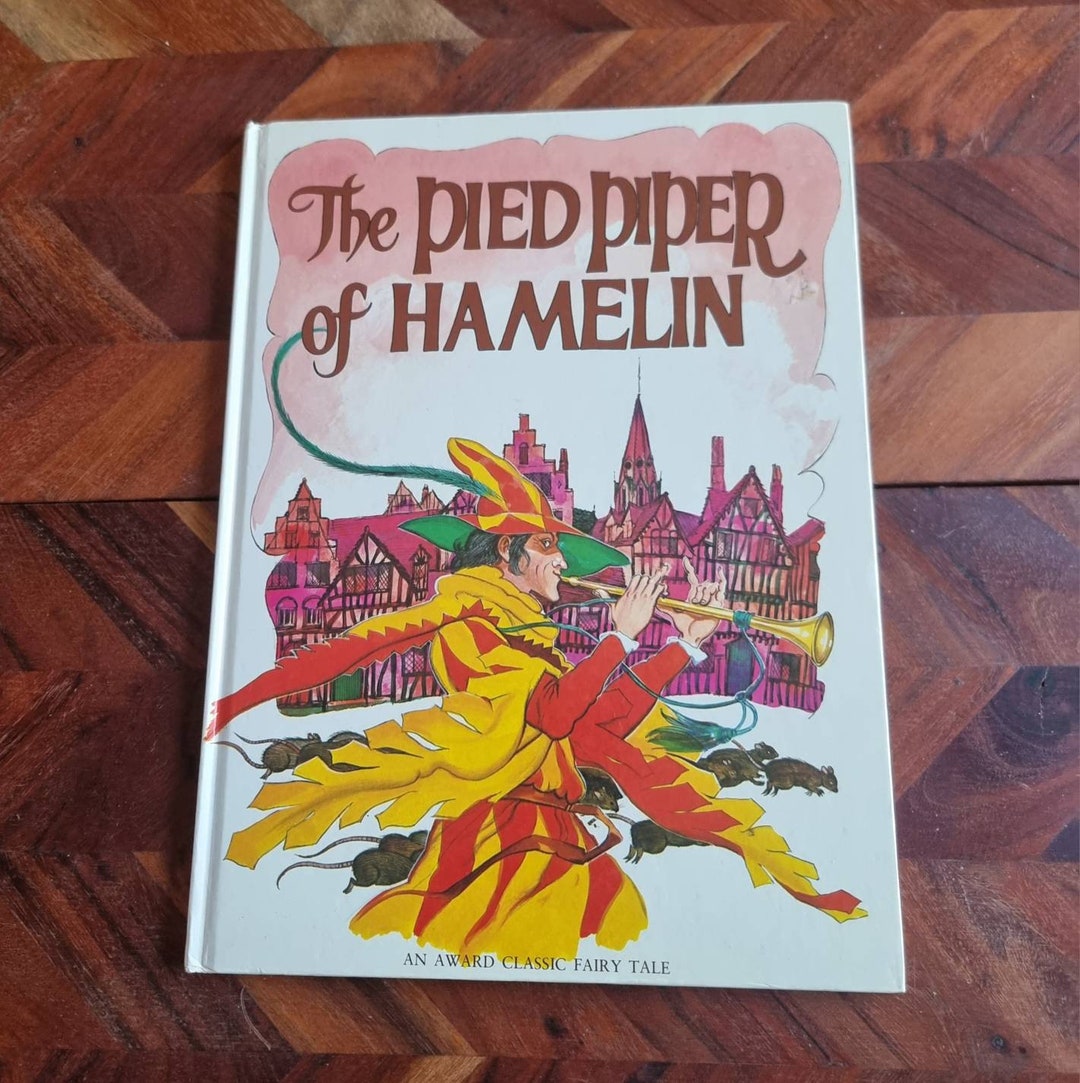 Vintage Childrens Books - the Pied Piper of Hamlin - Retold by Kay ...