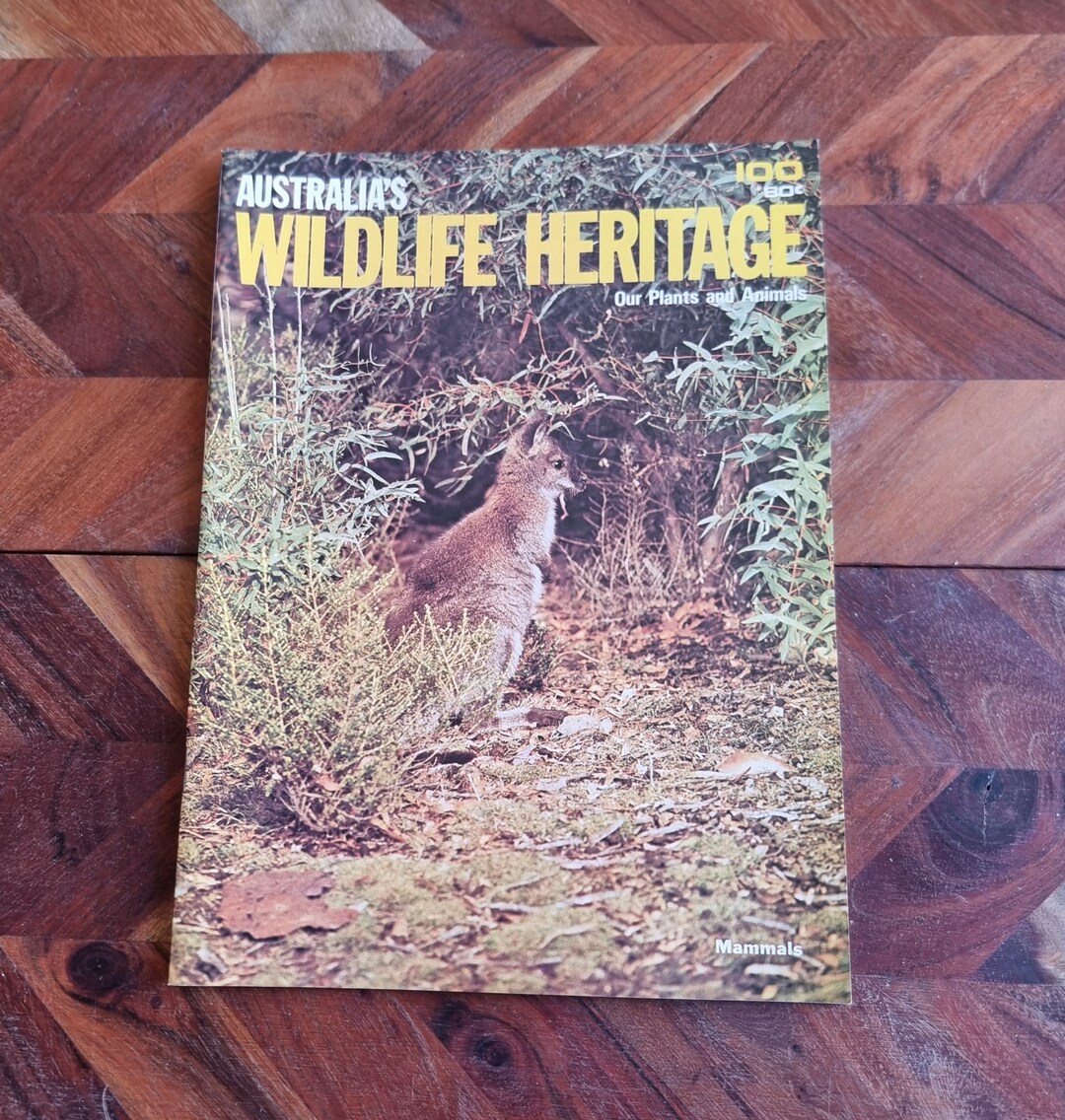 Australia's Wildlife Heritage - Our Plants and Animals - Mammals - Vol ...