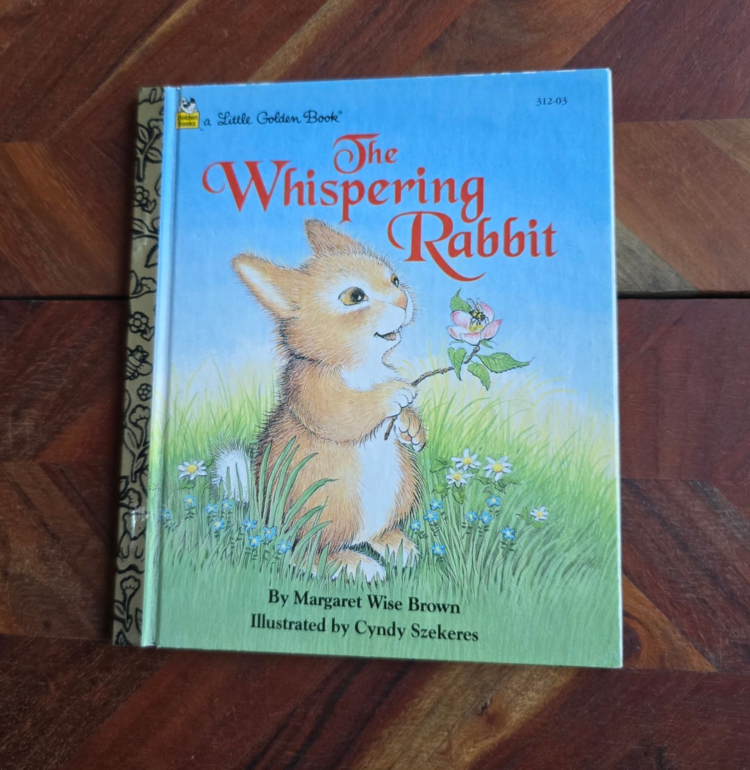 Vintage Children's Book - Little Golden Book - the Whispering Rabbit ...