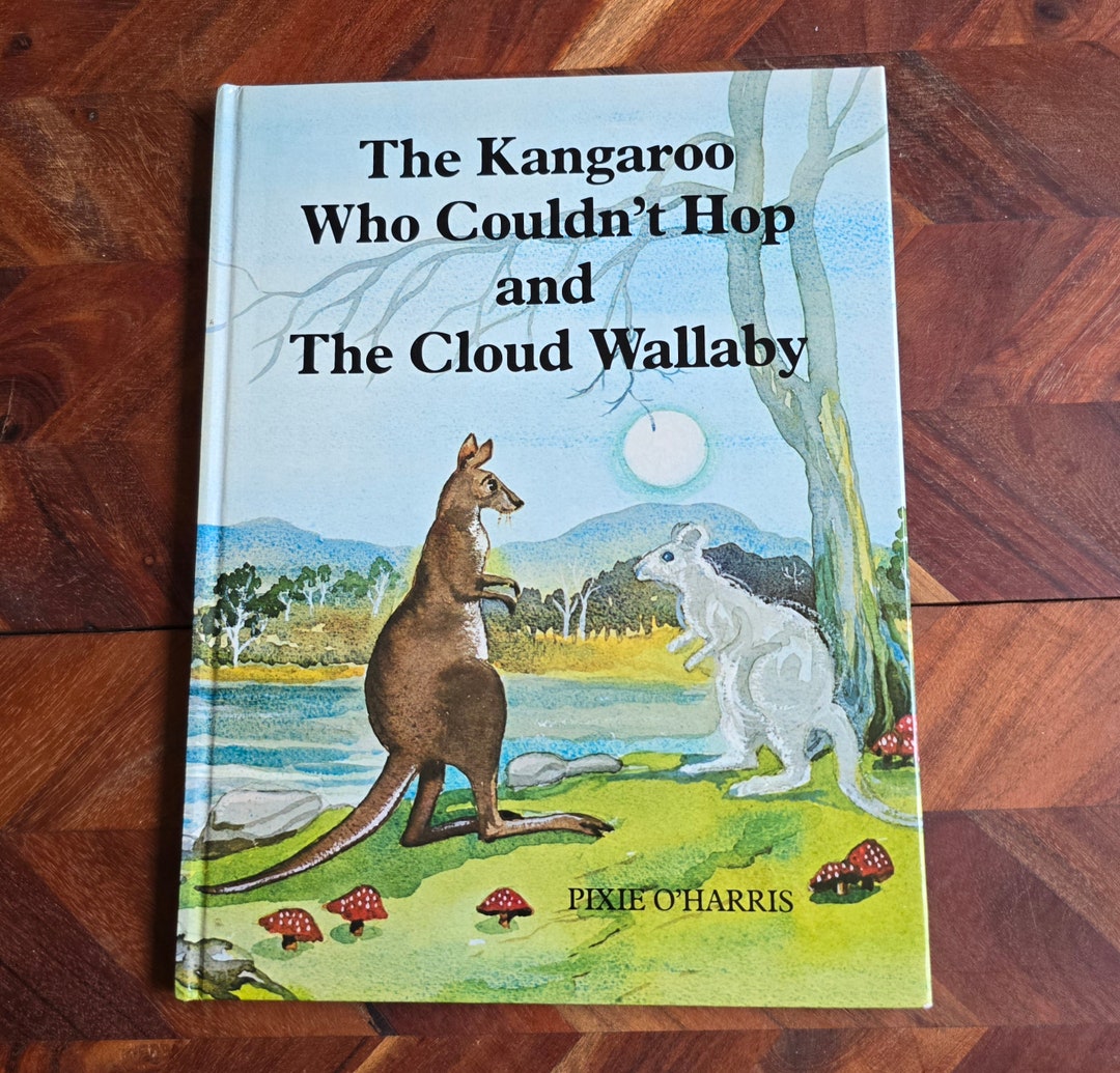 Vintage Children's Book - the Kangaroo Who Could't Hop - the Clouse ...